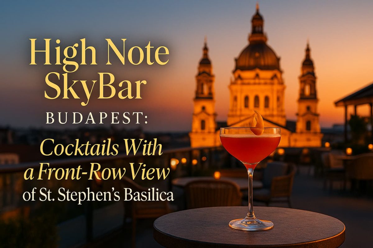 High Note SkyBar Budapest: Cocktails With a Front-Row View of St ...